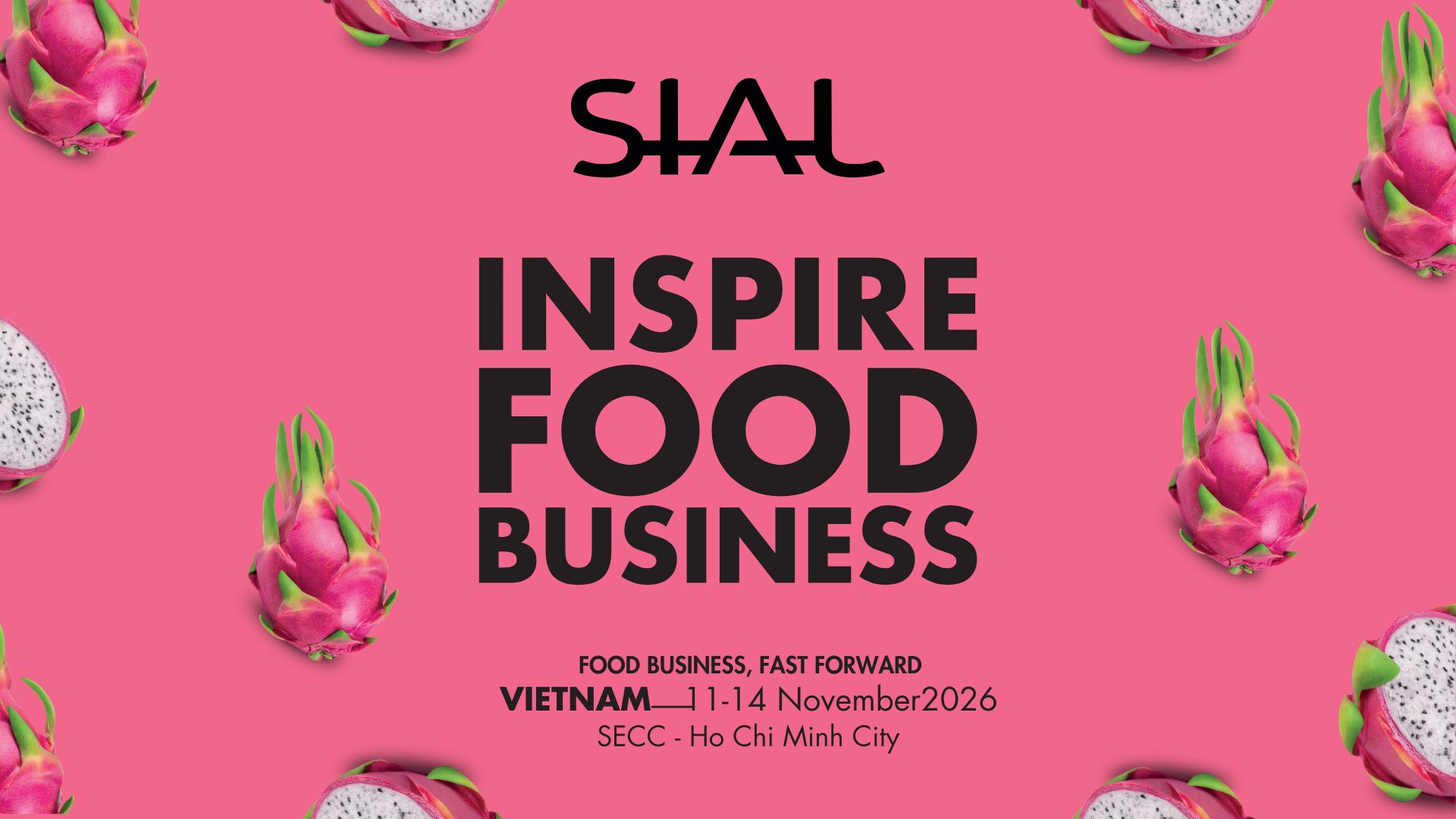 SIAL Vietnam 2026 - INSPIRE FOOD BUSINESS